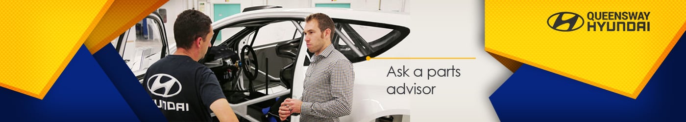 Ask a Parts Advisor | Queensway Hyundai
